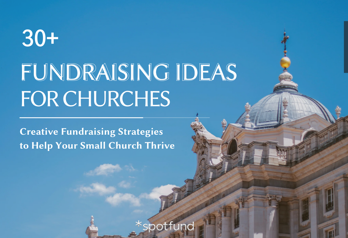 30+ Creative Fundraising Ideas for Churches | *spotfund