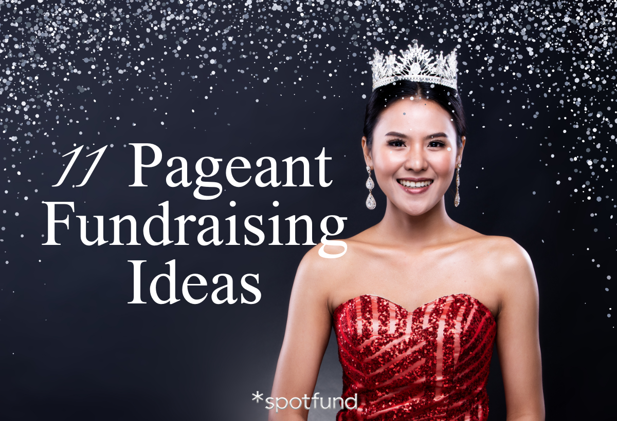Top 11 Innovative Pageant Fundraising Ideas for Success
