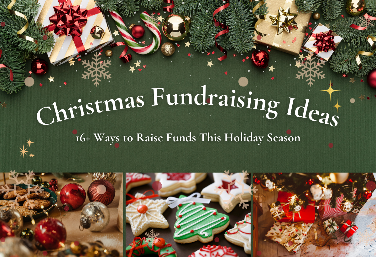 16+ Christmas Fundraising Ideas to Inspire Your Holiday Giving