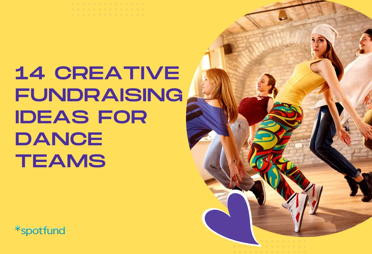 14 Fundraising Ideas for Dance Teams | *spotfund Blog