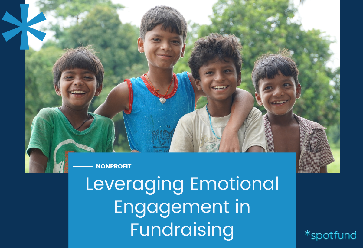Leveraging Emotional Engagement in Fundraising for Nonprofits