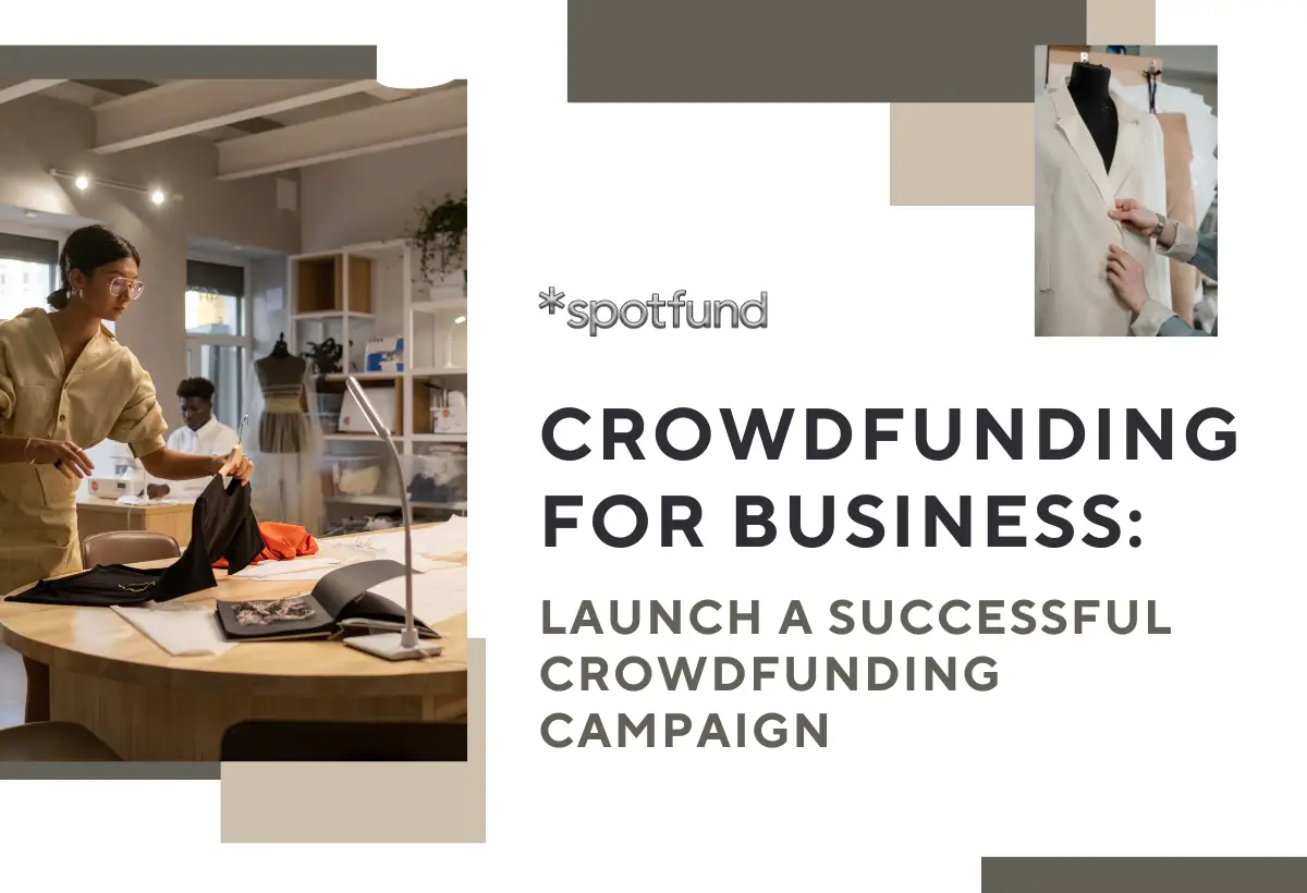Transform Your Startup: Utilizing Crowdfunding for Business