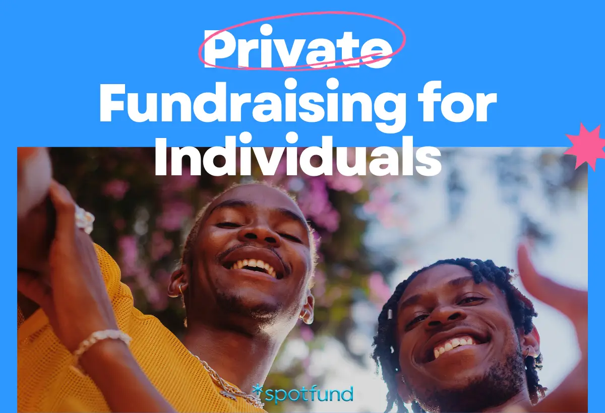 What Is Private Fundraising for Individuals | *spotfund