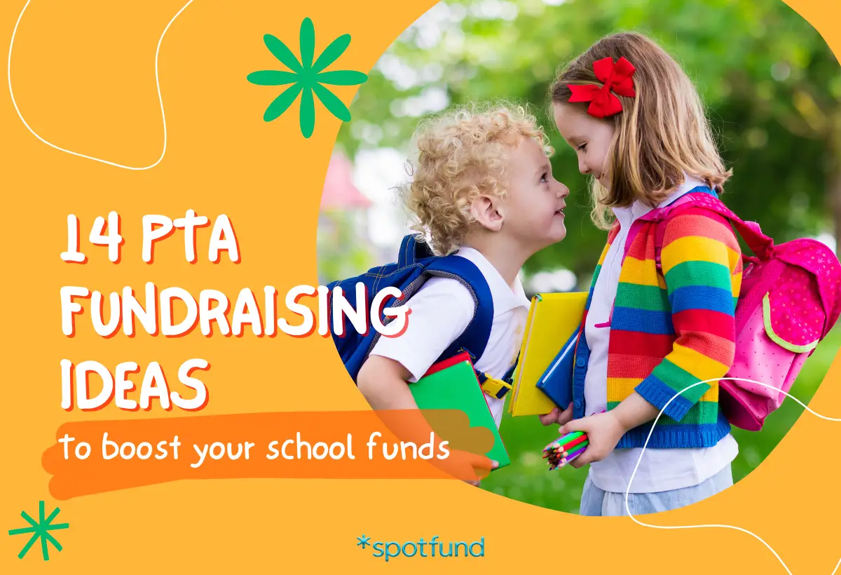 Boost School Funds with 14 PTA Fundraising Ideas | *spotfund