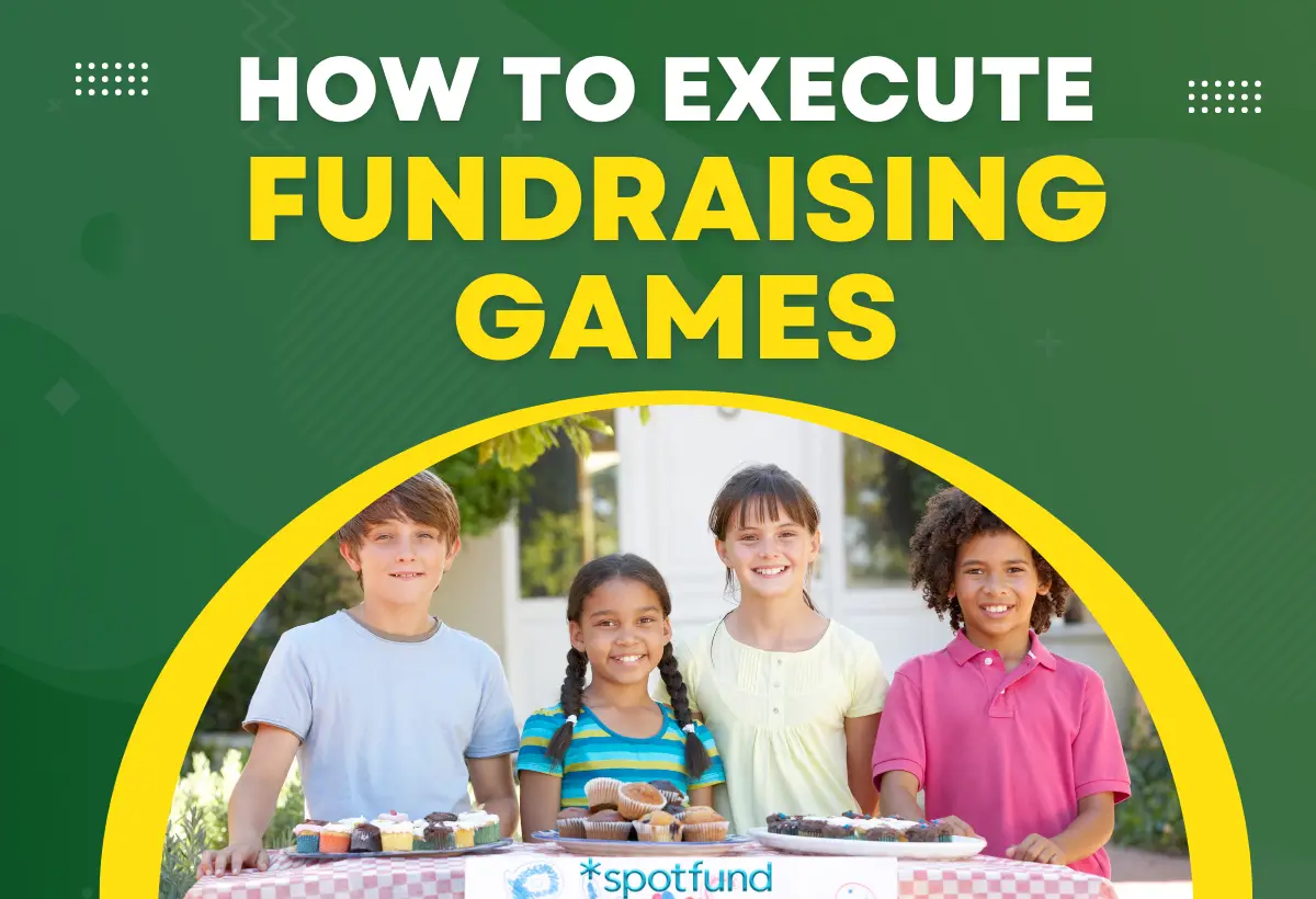 How to Execute Fundraising Games | *spotfund Blog
