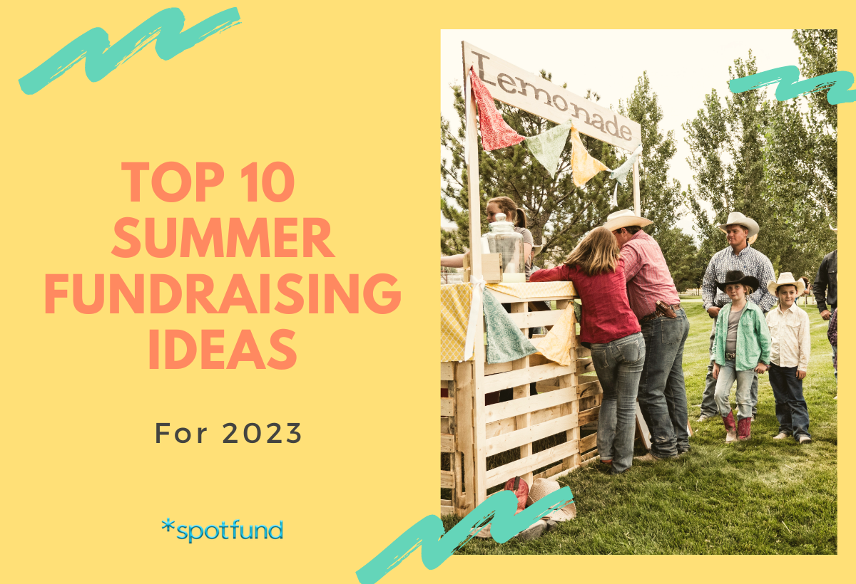 Top 10 Creative Summer Fundraising Ideas for 2024 | *spotfund