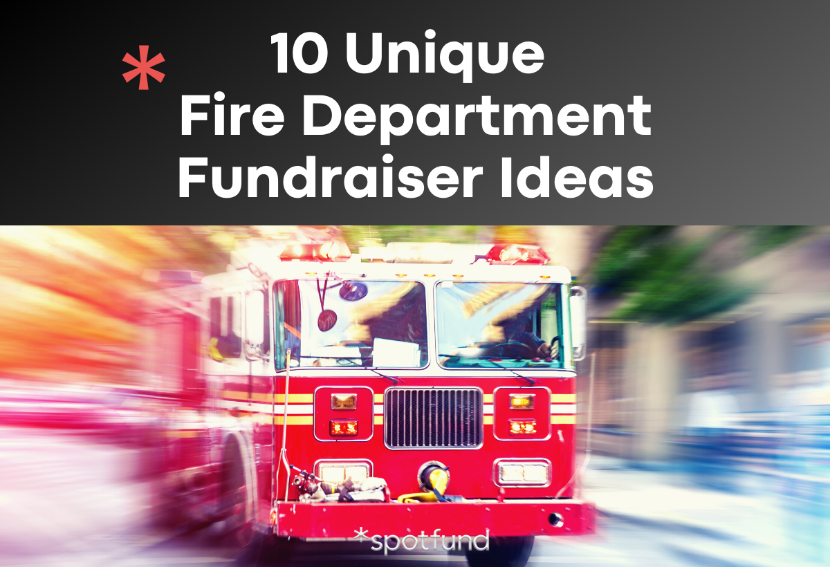 10 Fire Department Fundraiser Ideas (+ 5 Tips for Success)