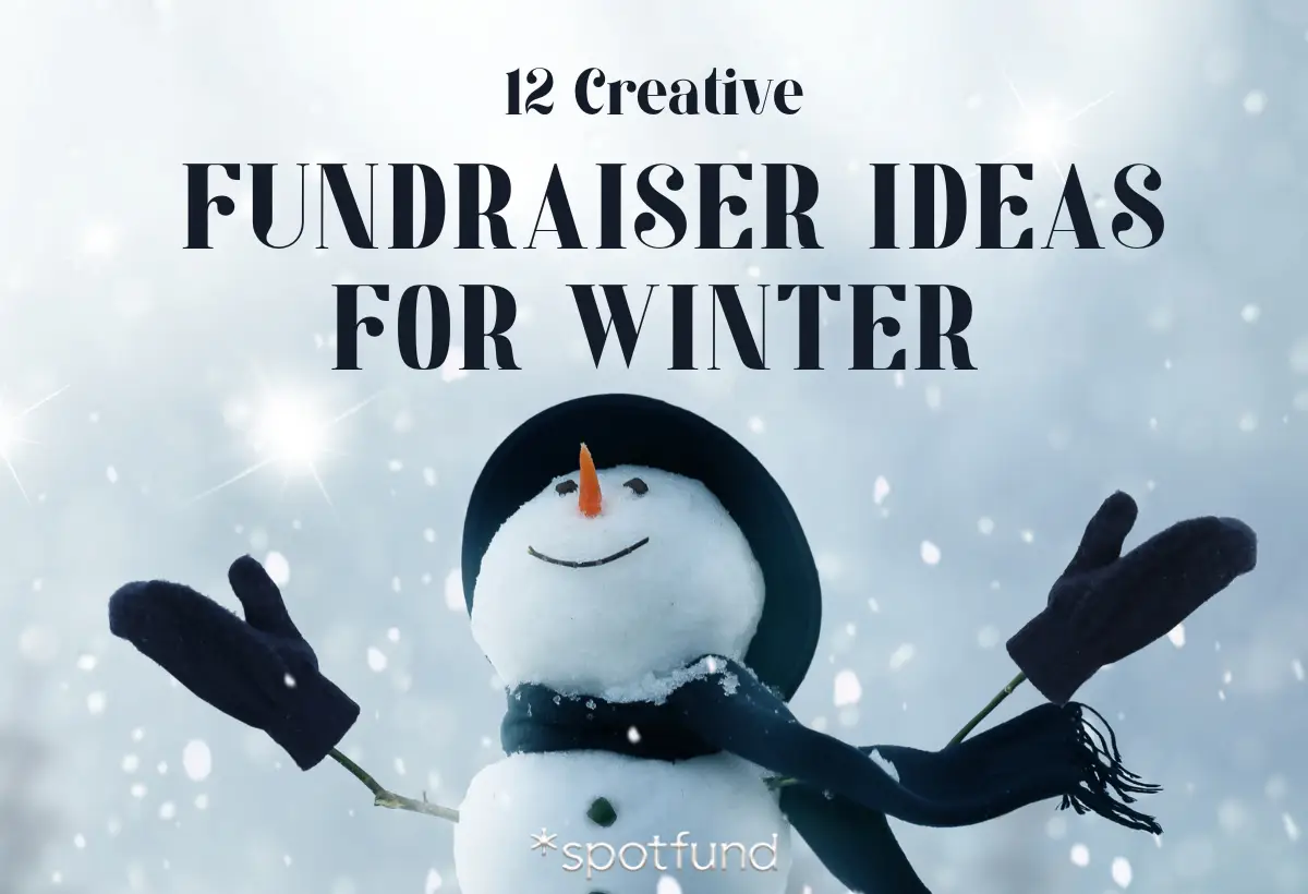 12 Creative Fundraiser Ideas for Winter | *spotfund Blog